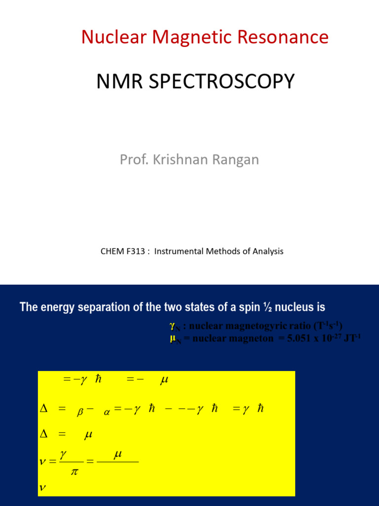 Lecture 10 - NMR 3 - CHEM F313 | PDF | Nuclear Magnetic Resonance | Nuclear Magnetic Resonance ...
