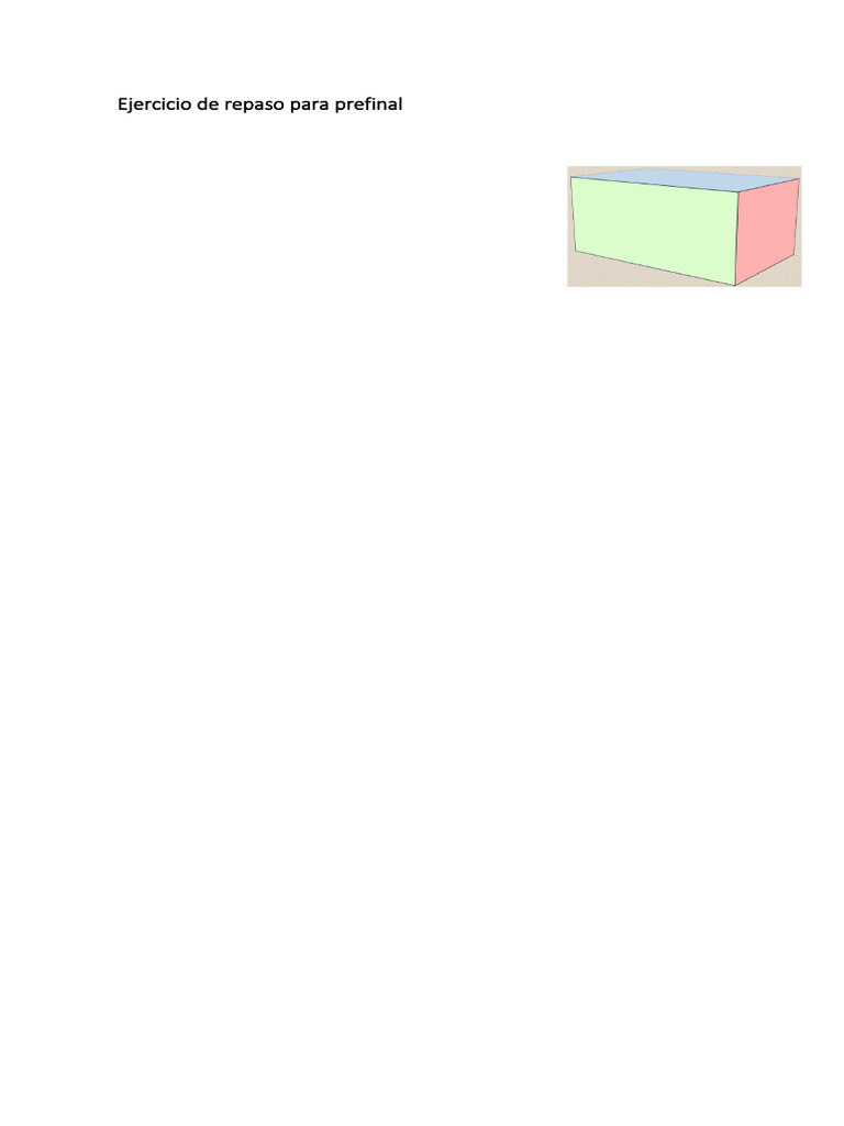 Ejercicio para Prefinal - Ortoedro | PDF