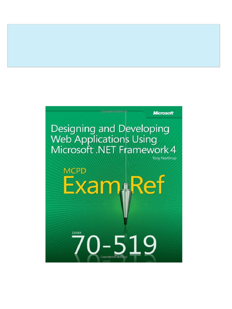 Immediate download MCPD 70 519 Exam Ref Designing and Developing Web ... Immediate download MCPD 70 519 Exam Ref Designing and Developing Web ...