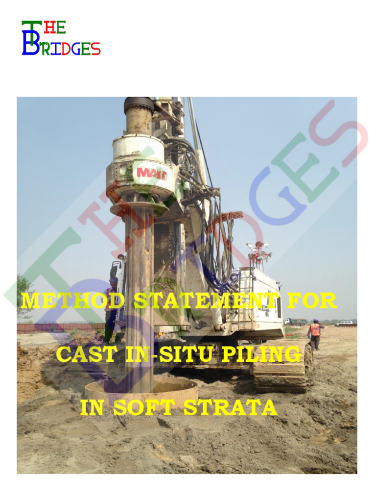 Method Statement For Cast In-Situ Piling in Soft Strata | PDF | Deep Foundation | Concrete