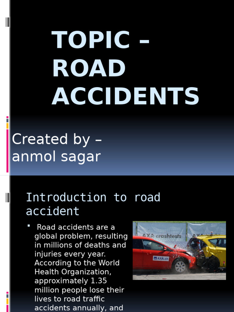 Topic - Road Accidents | PDF