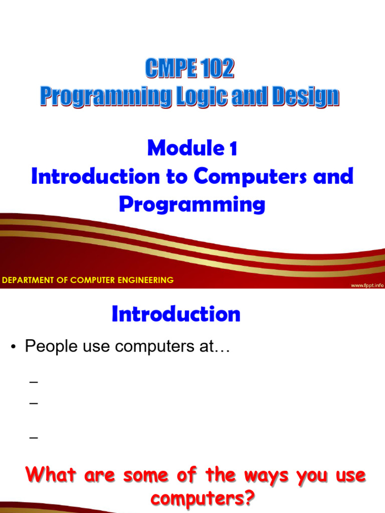 CMPE 102 - Module 1 - Introduction to Computers and Programming | PDF ... CMPE 102 - Module 1 - Introduction to Computers and Programming | PDF ...