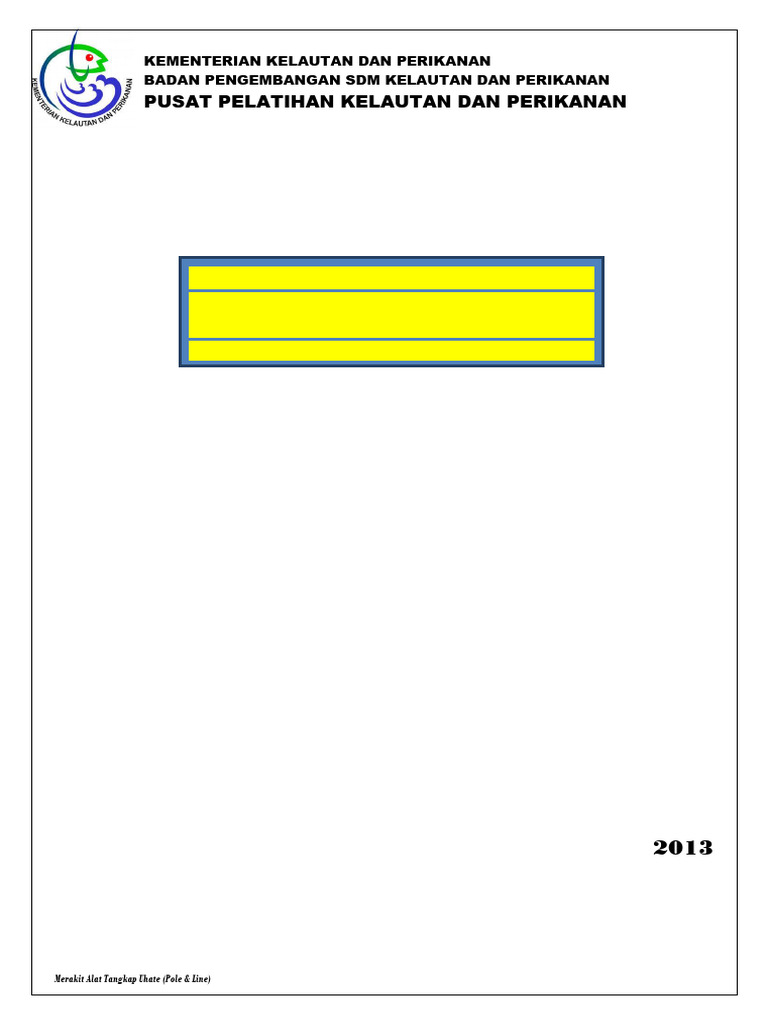 Modul Merakit Alat Tangkap Huhate pole&line | PDF