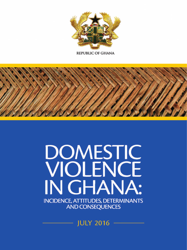 DV Ghana Report FINAL | PDF | Domestic Violence | Violence