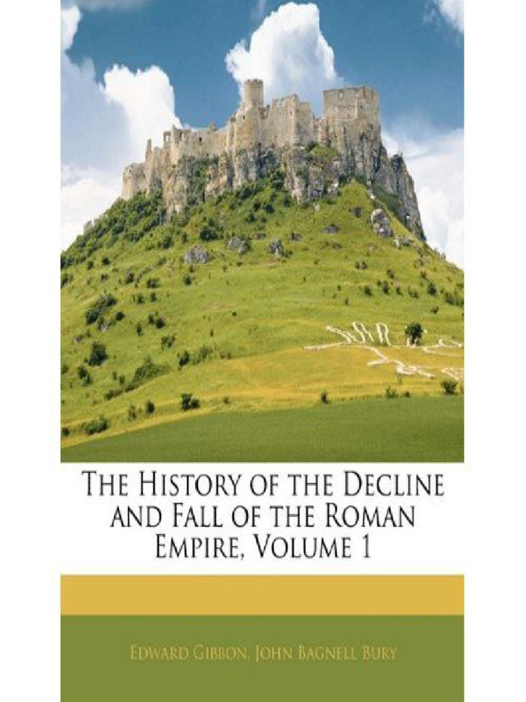 The History of The Decline and Fall of The Roman Empire Vol. 1 - Edward ...