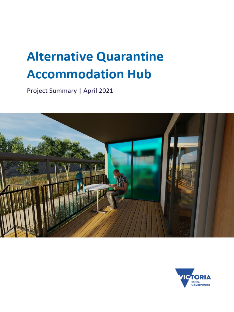 Alternative Quarantine Accommodation Hub Project Summary April 2021 ...