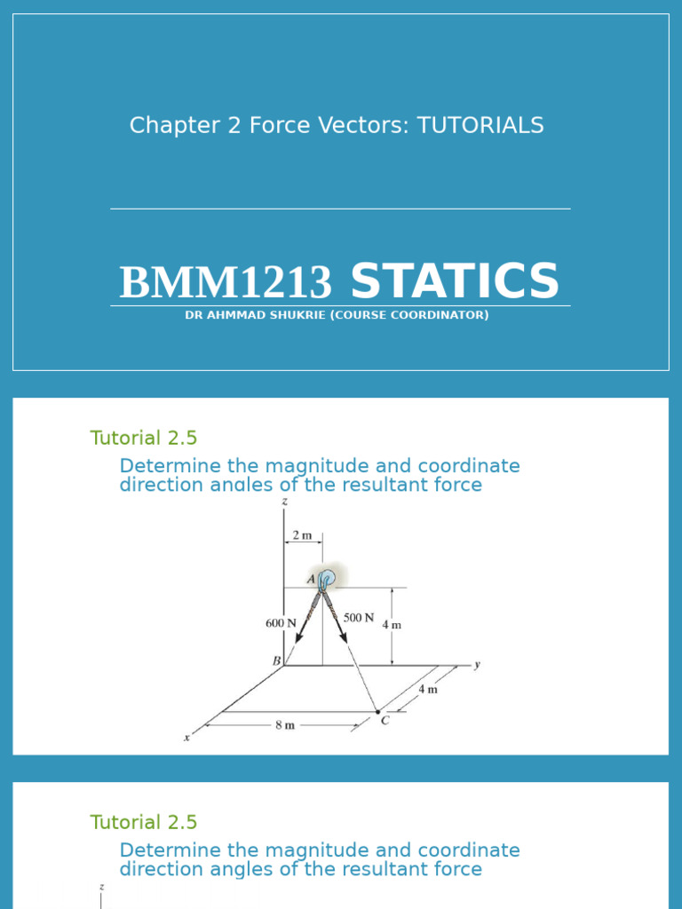 BMM1213 Statics Chapter 2 Force Vector Tutorial | PDF