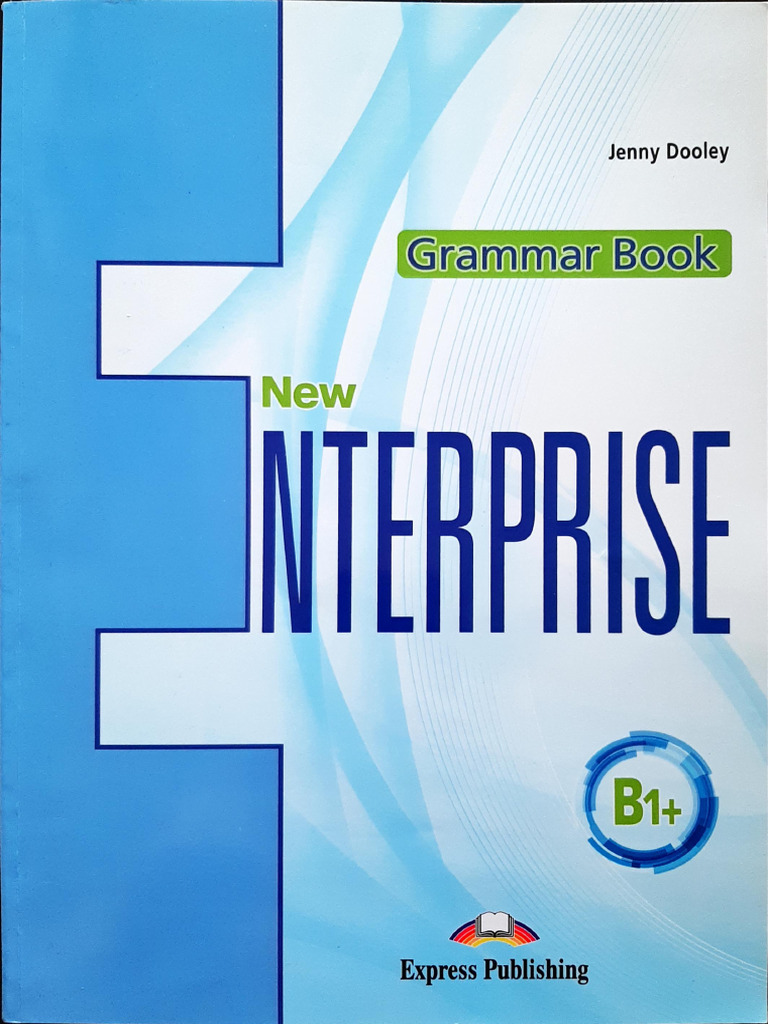New Enterprise B1+ - Grammar Book | PDF