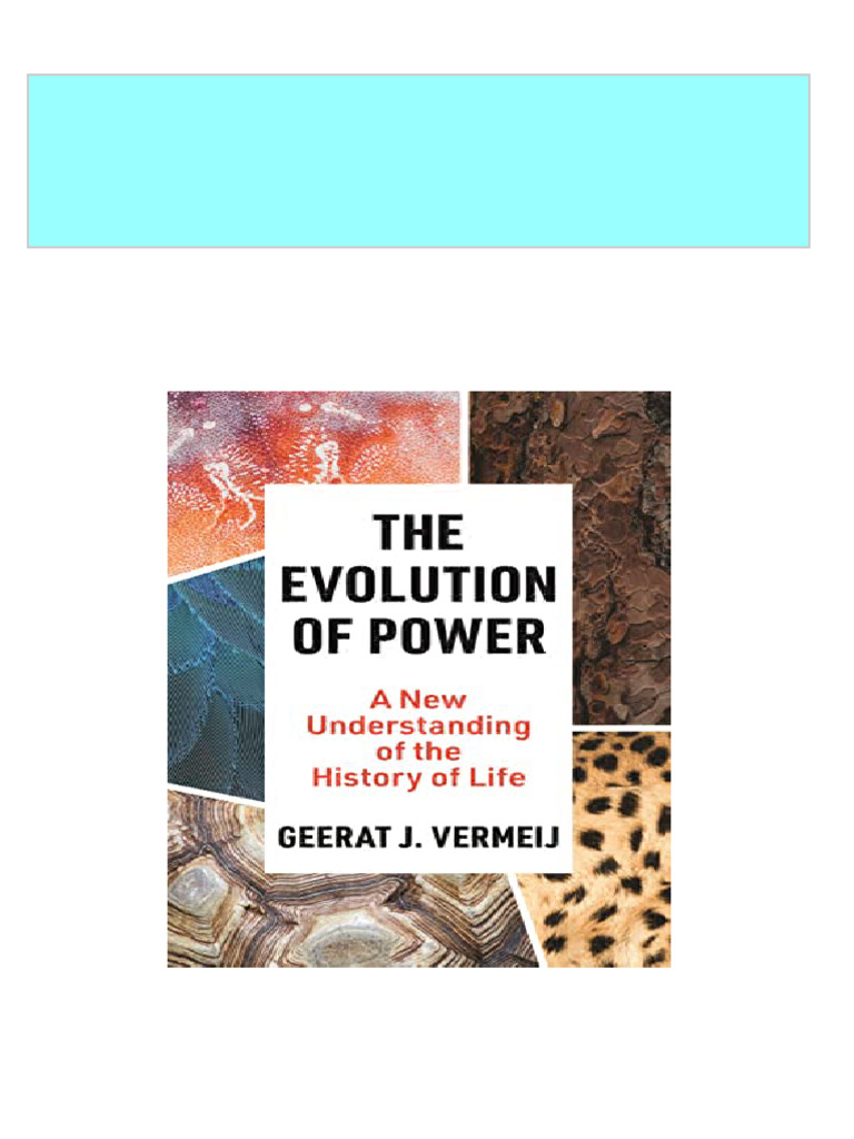 The Evolution of Power A New Understanding of the History of Life 1st ... The Evolution of Power A New Understanding of the History of Life 1st ...