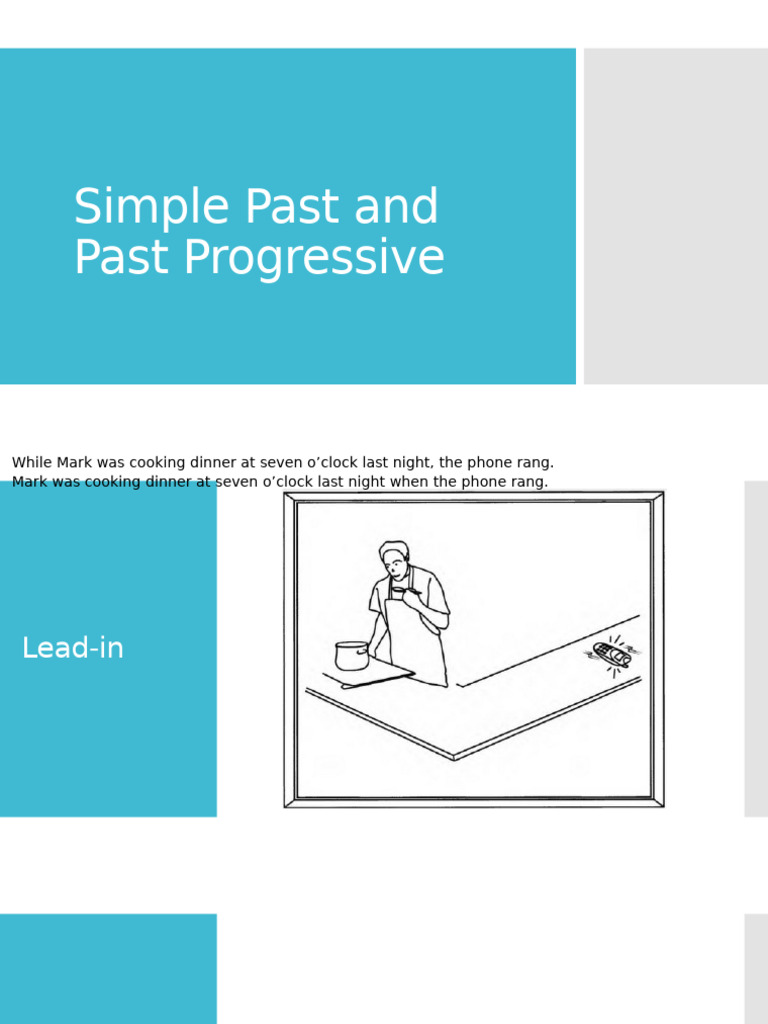 Simple Past and Past Progressive | PDF | Linguistics