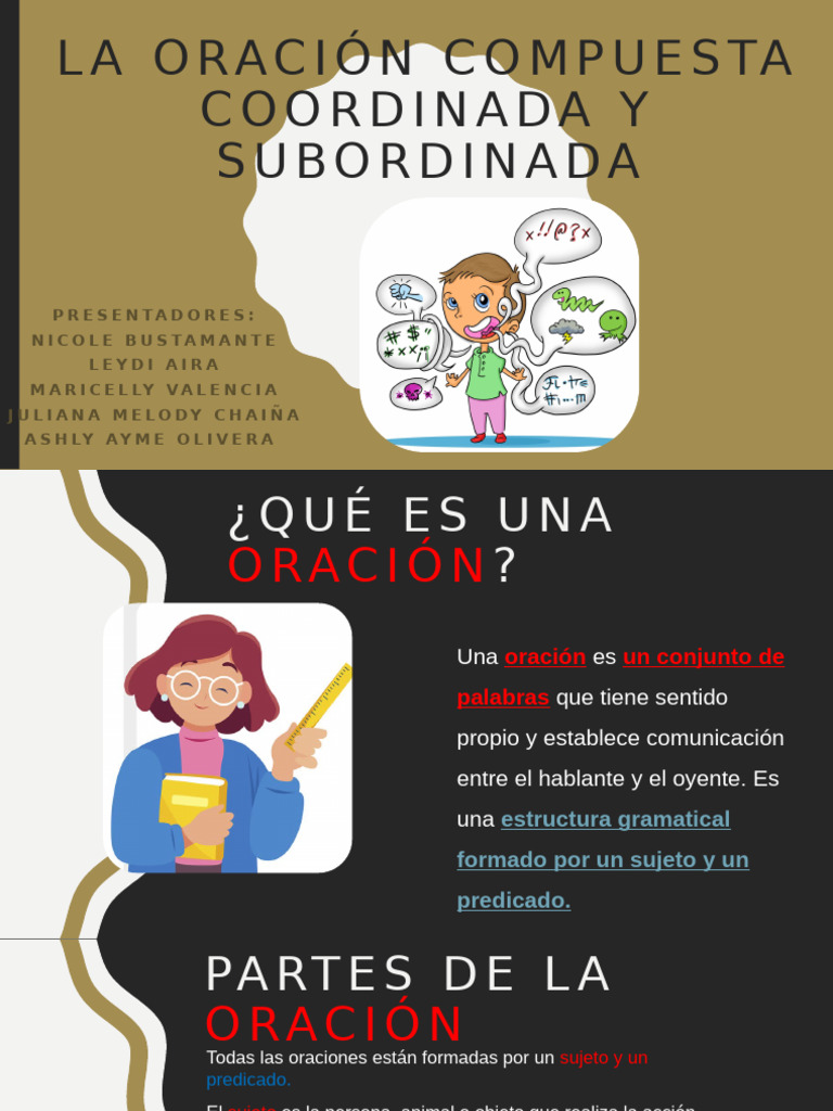 La Oración Compuesta Coordinada y Subordinada 4to A | PDF | Oración (Lingüística) | Lingüística