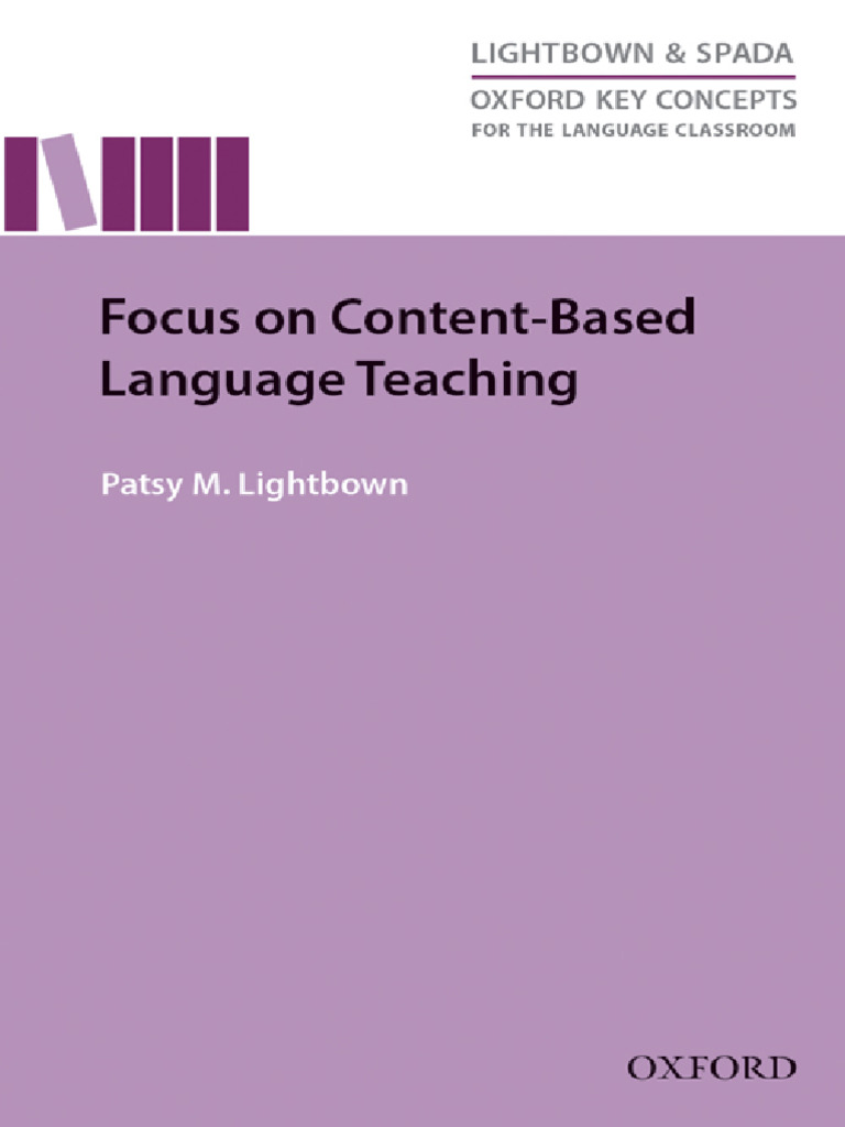 Lightbown (2014) Focus On Content-Based Language | PDF | Second ...