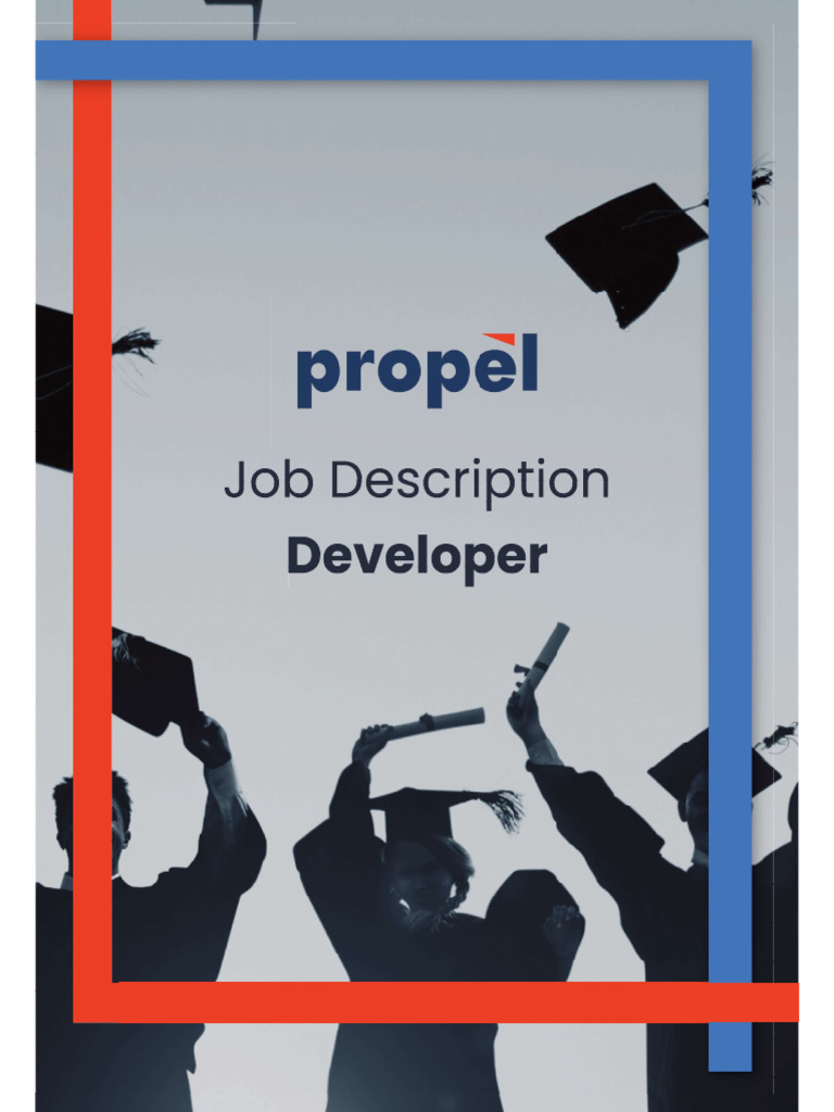 Propel Developer JD - 2025 Batch | PDF