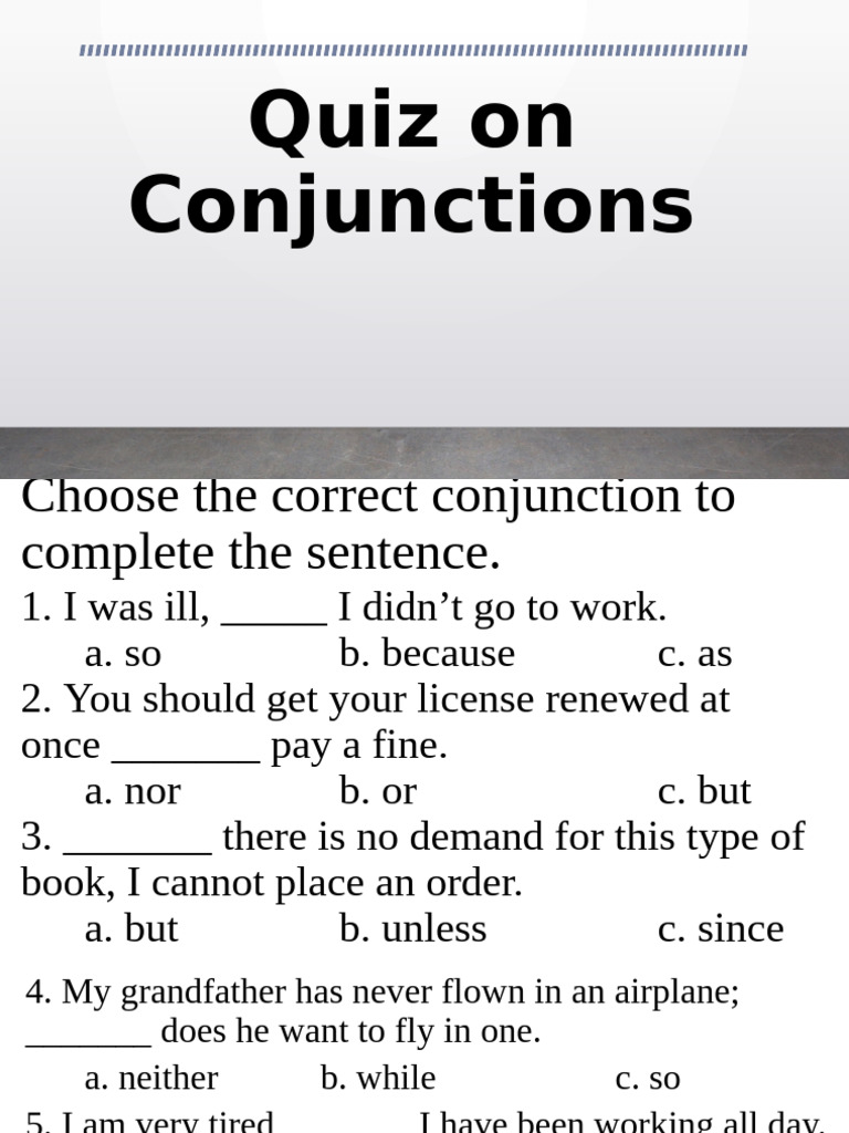 Quiz On Conjunctions | PDF