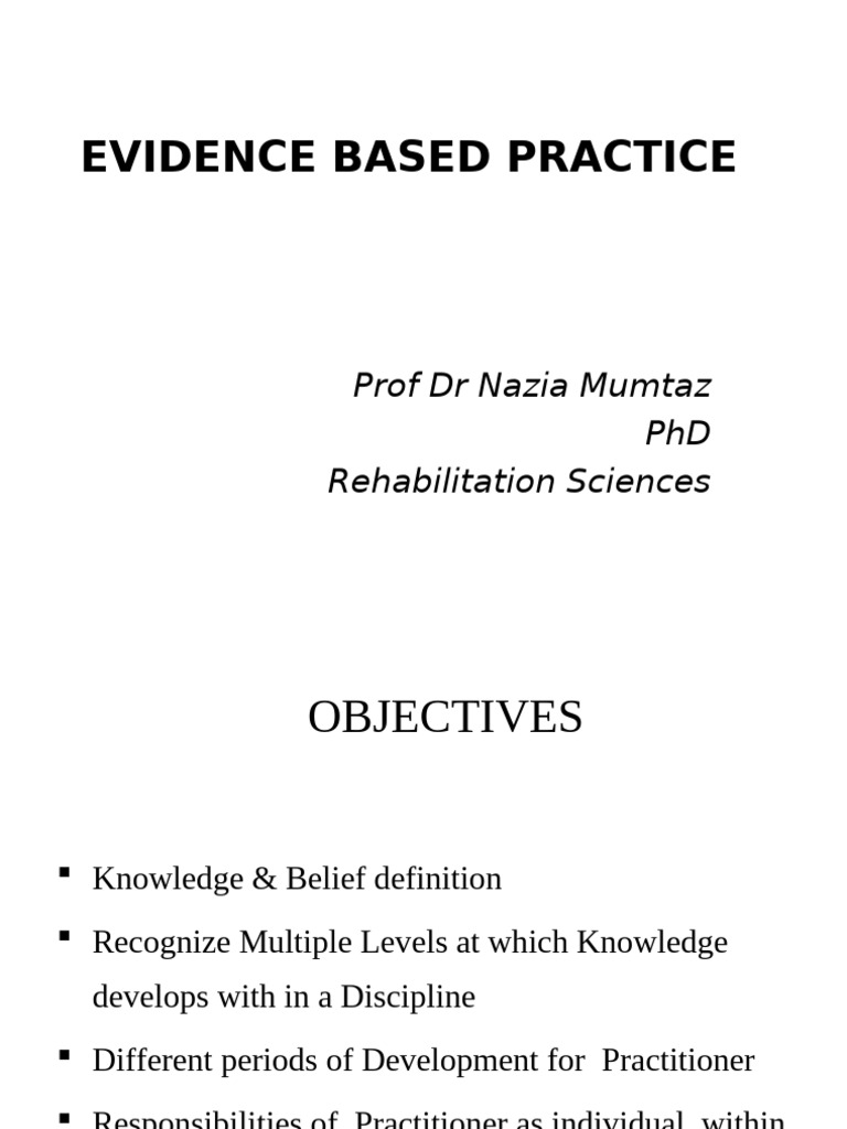 EBP LEC-6 NMS Know B 2 | PDF | Knowledge | Evidence Based Medicine