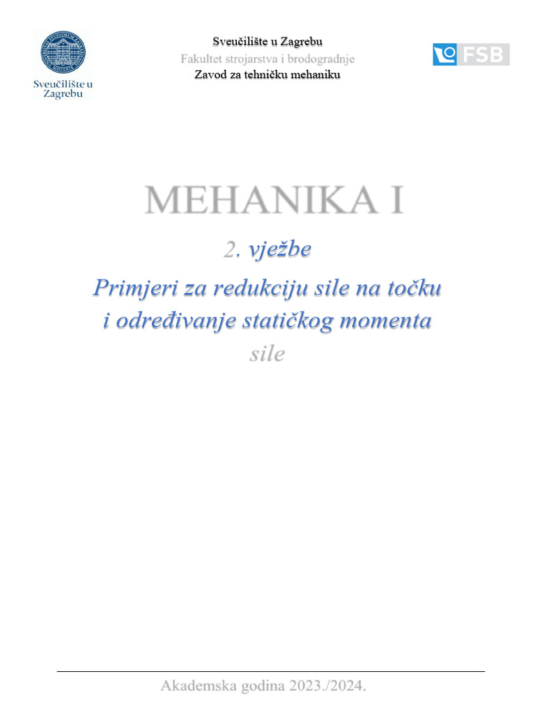 MEHANIKA I VJEZBE 2 Podloge Kratka Rjesenja | PDF