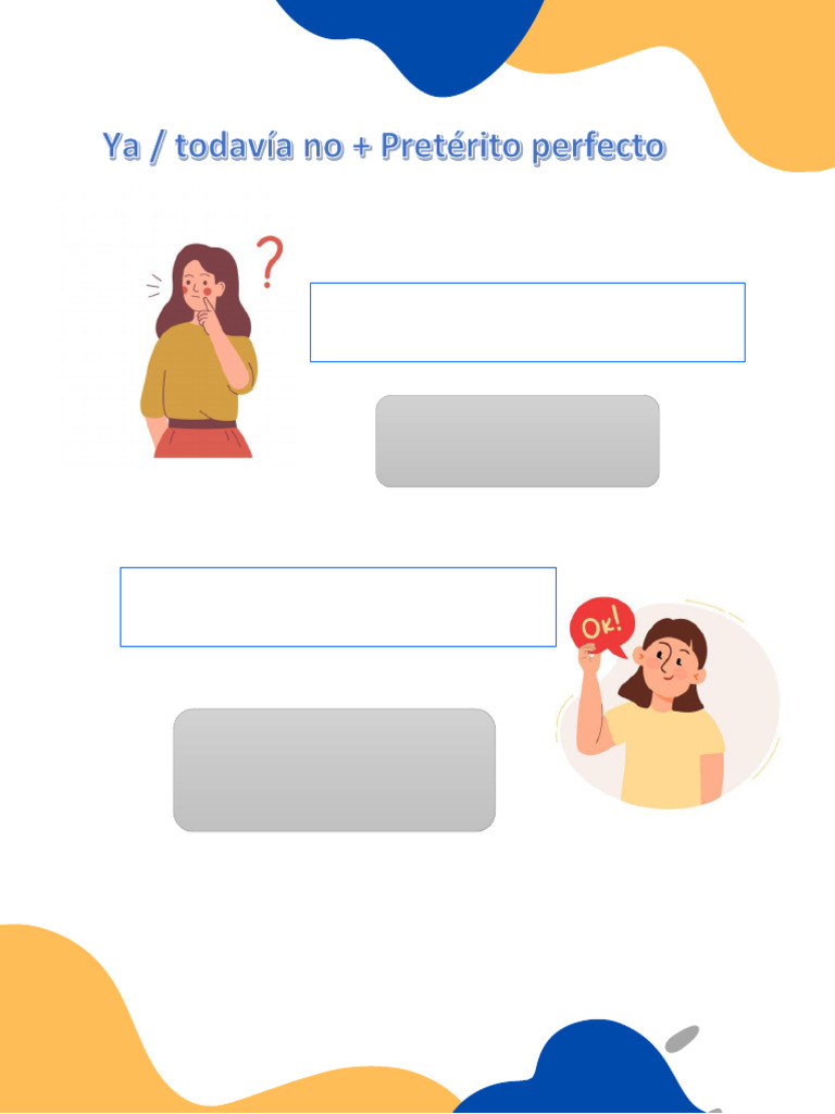 Ya Todavia No + Preterito Perfecto | PDF