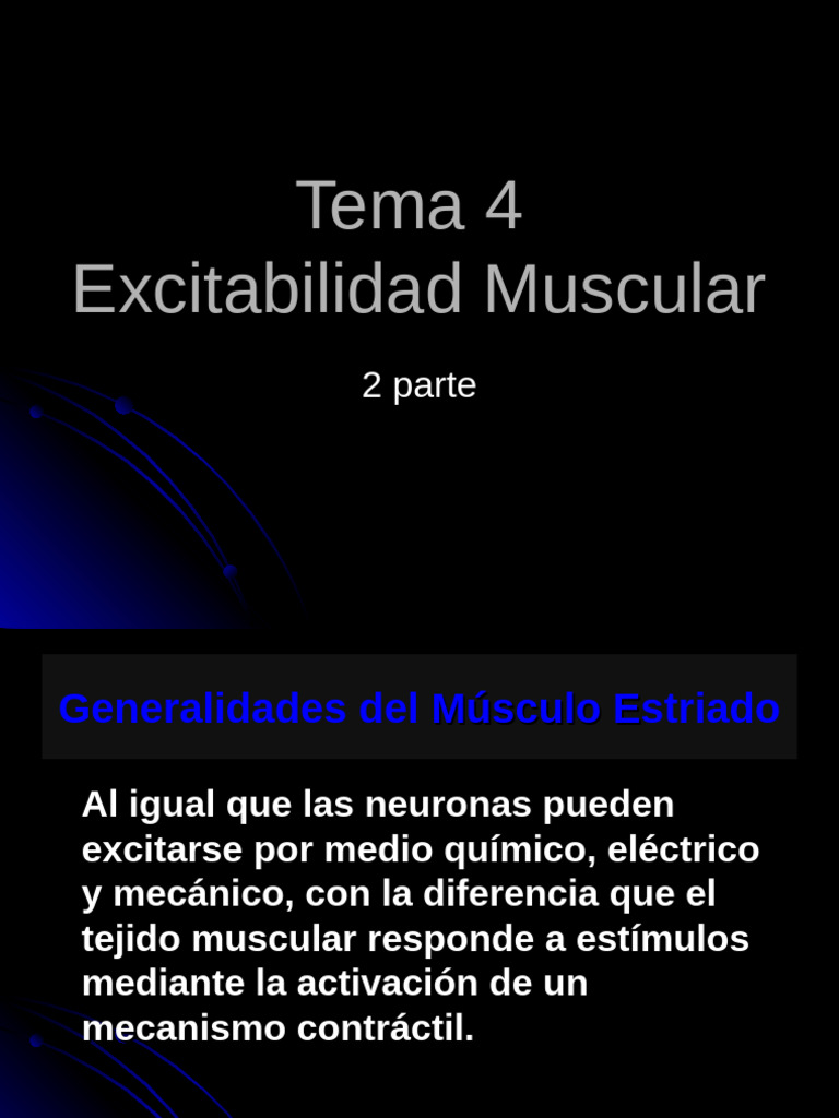 Excitabilidad Muscular 2 Parte | PDF | Músculo | Contracción muscular