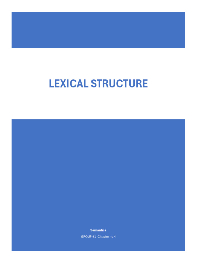 Lexical Structure-Chap 4 (Group 1) | PDF | Linguistics