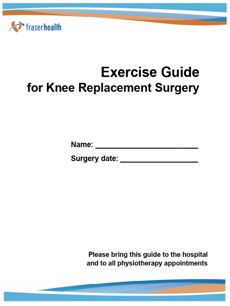 Exercise Guide For Knee Replacement Surgery 91712 | PDF | Foot | Knee