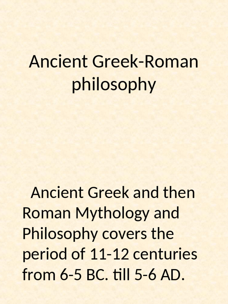 Ancient Greek-Roman Philosophy Overview | PDF | Stoicism | Plato
