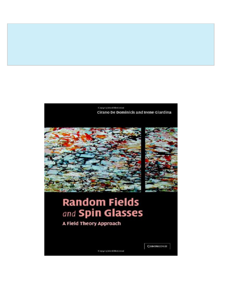 Random fields and spin glasses a field theory approach 1st Edition ... Random fields and spin glasses a field theory approach 1st Edition ...