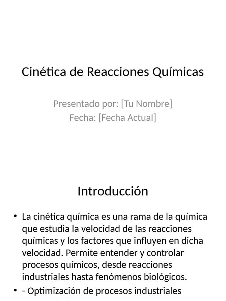 Cinetica Reacciones Quimicas Completa | PDF | Cinética química | Catálisis