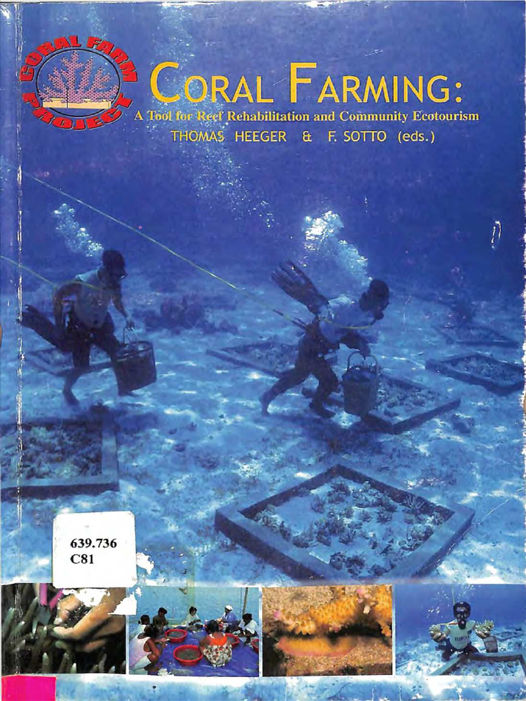 Coral_Farming_A_tool_for_Reef_Rehabilita | PDF | Coral Reef | Coral