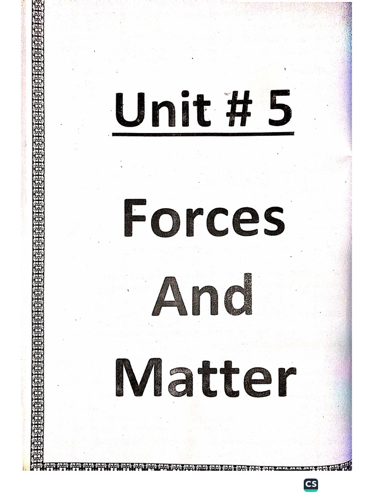 Class 9 Unit #5 Force & Matter | PDF
