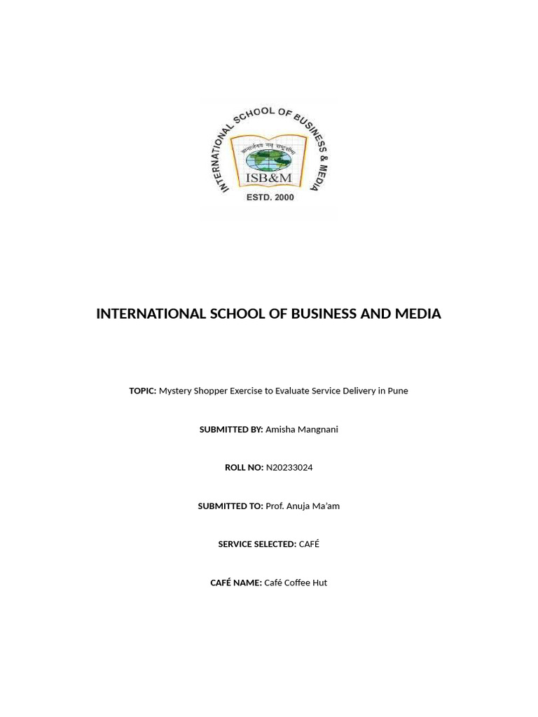 AMISHA MANGNANI Project Phase 2 - Mystery Shopper Exercise | PDF | Menu | Business