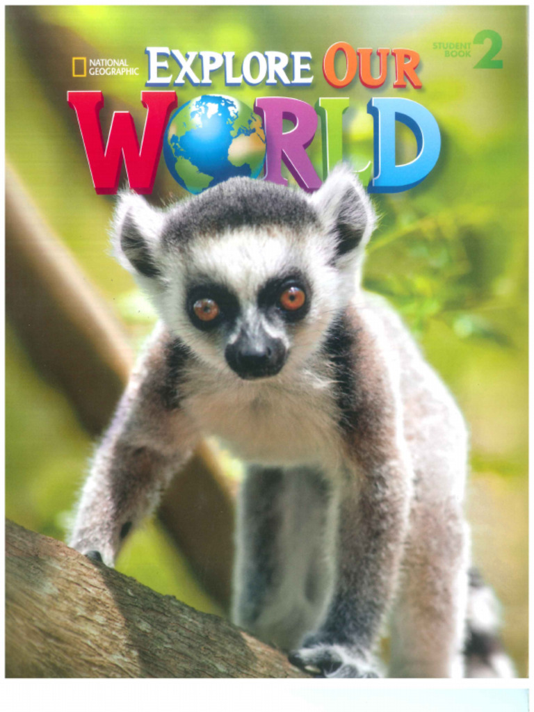 Explore - Our - World - 2 - Young Kids 2 | PDF