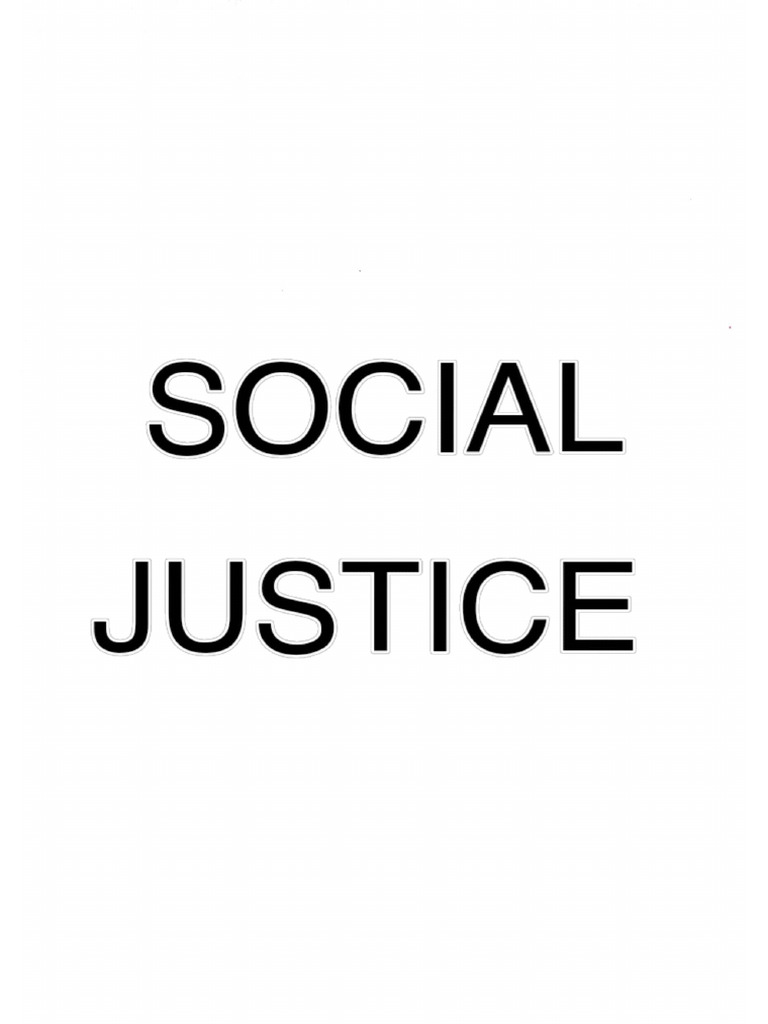 Social Justice Part 1 | PDF