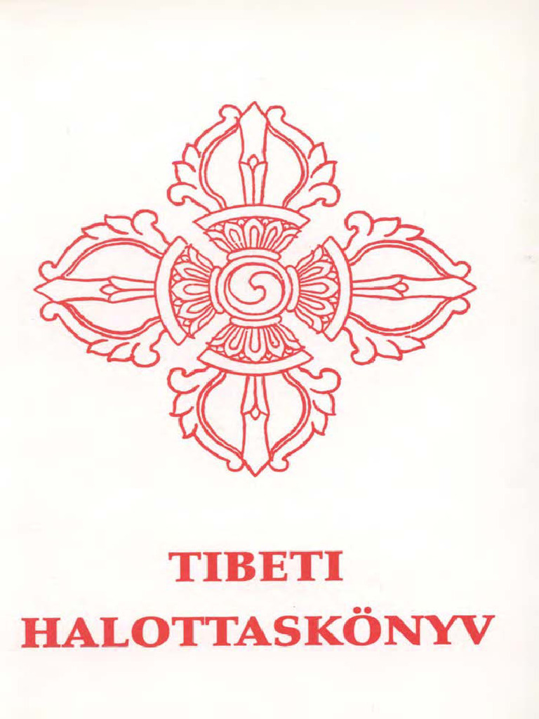 Tibeti Halottaskönyv (Negyedik Kiadás) | PDF
