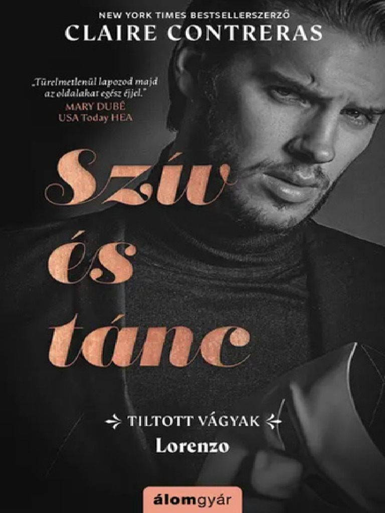 Claire Contreras - Szív és tánc (Tiltott vágyak 1.) | PDF
