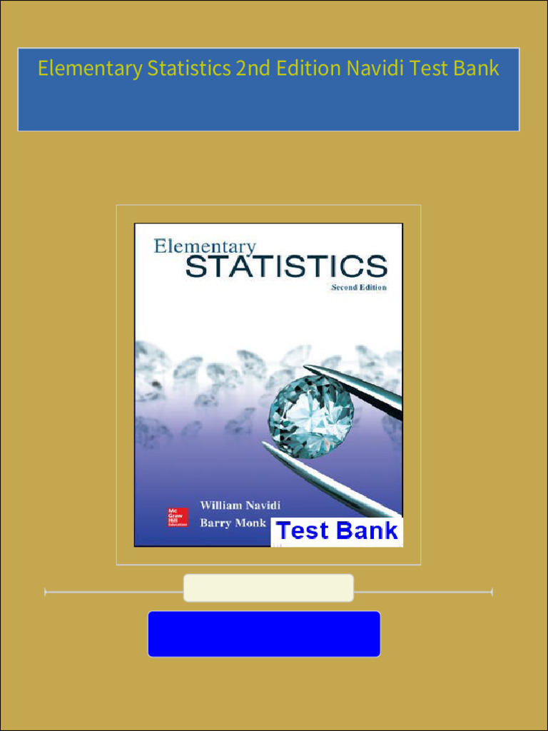 Complete Download of Elementary Statistics 2nd Edition Navidi Test Bank ... Complete Download of Elementary Statistics 2nd Edition Navidi Test Bank ...