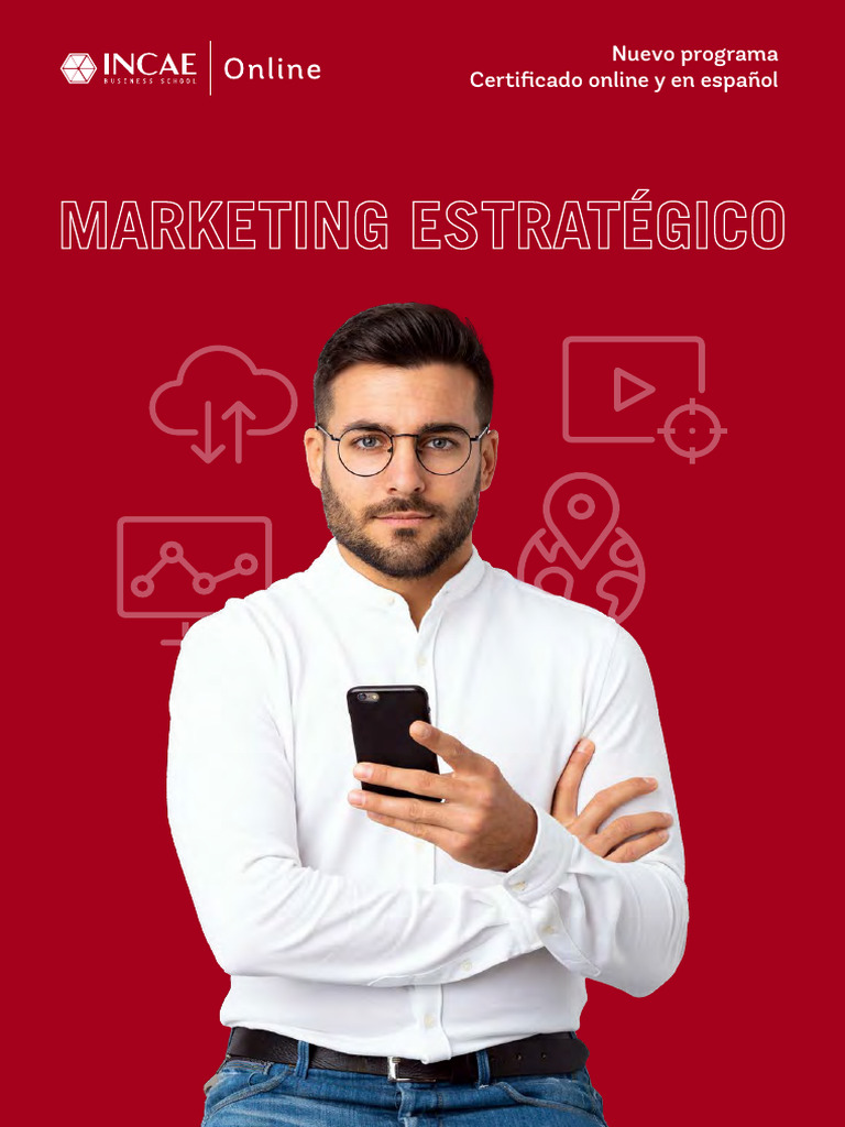 Folleto - INCAE - Marketing-Estrategico - VF 25 | PDF | Marketing | Escuela de Negocios