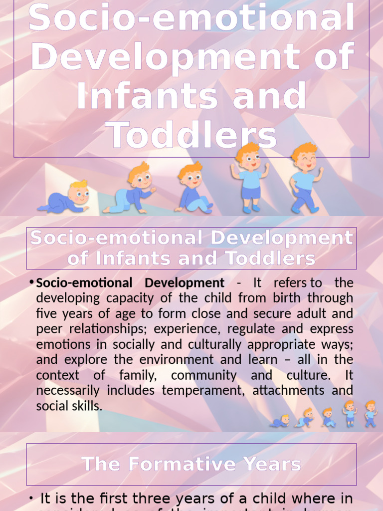 Socio-Emotional Development of Infants and Toddlers | PDF | Attachment ...