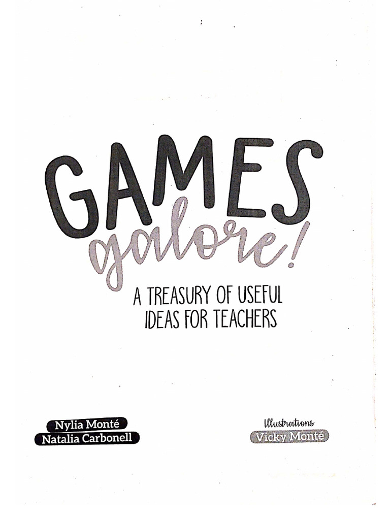 Games Galore! (Without Flashcards) - Nylia Monté and Natalia Carbonell | PDF