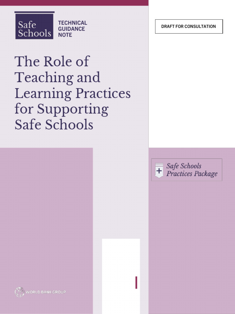 The Role of Teaching and Learning Practices For Supporting Safe Schools ...