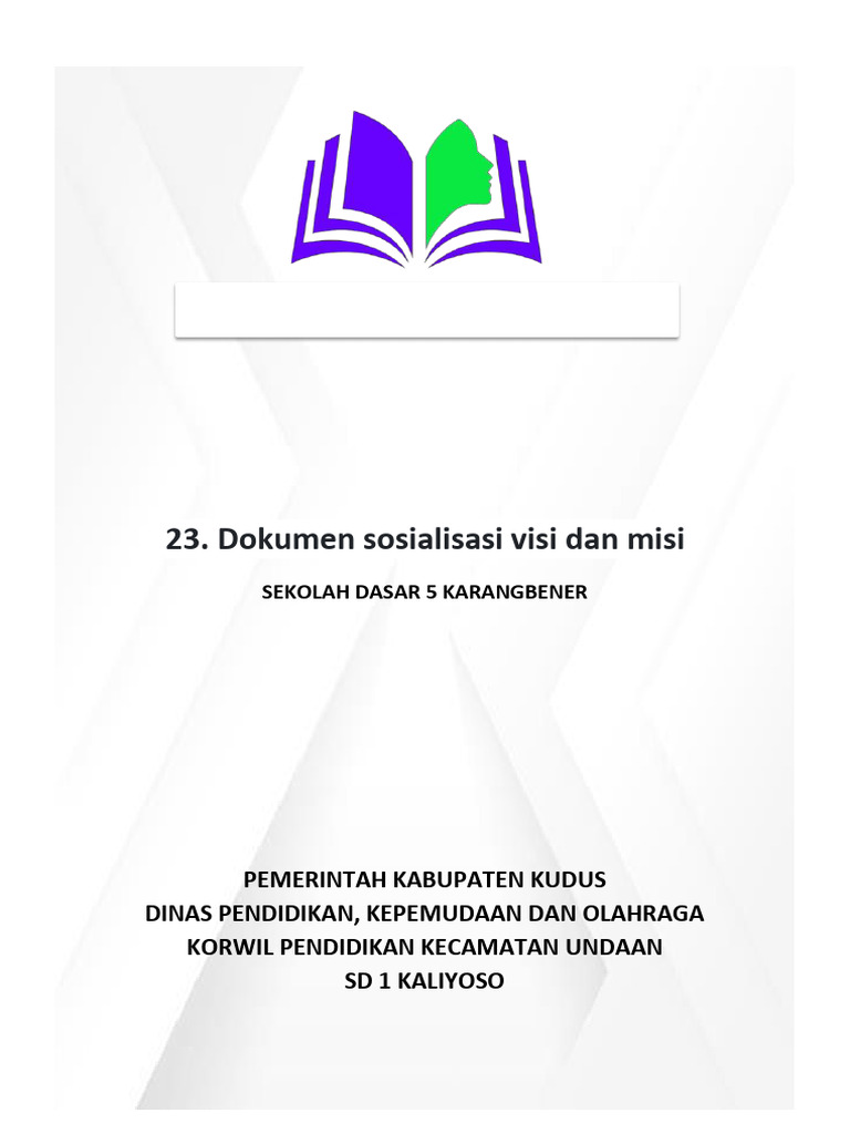 Dokumen Sosialisasi Visi Dan Misi (Foto, Leaflet, Pamflet, Brosur ...