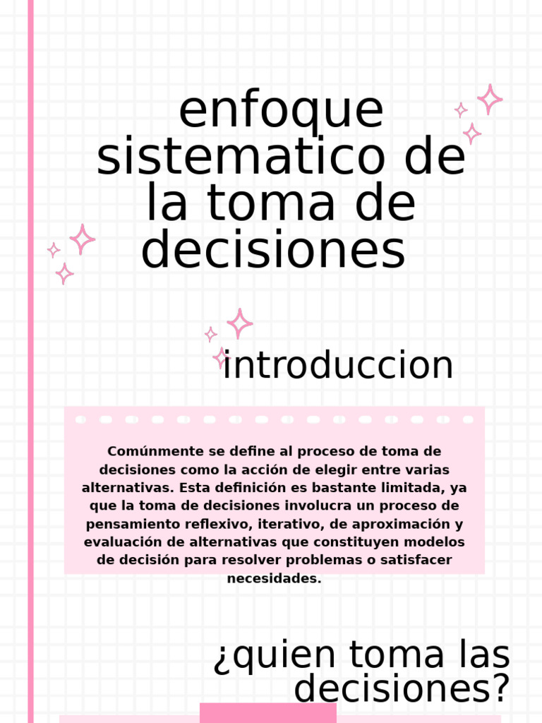 Enfoque Sistemático en Toma de Decisiones | PDF | Toma de decisiones ...