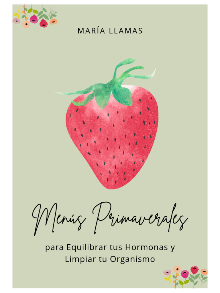 Maria Llamas - Menus para Equilibrar Tus Hormonas y Limpiar Tu ...