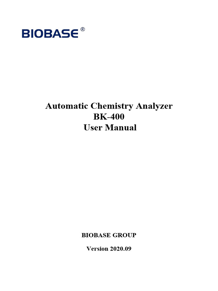 8.1 BIOBASE Automatic Chemistry Analyzer BK-400 User Manual 202102 ...
