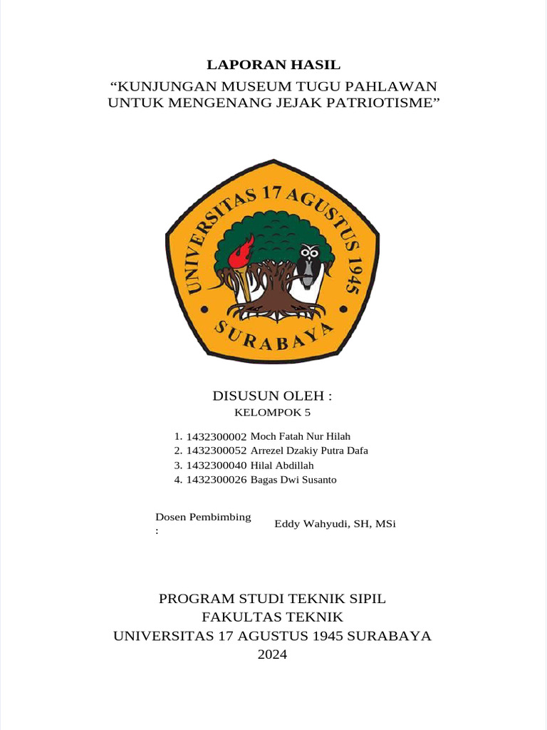 Laporan Hasil Kunjungan Museum Tugu Pahlawan Oleh Kelompok 5 | PDF