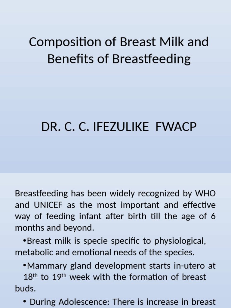 Composition of Breast Milk and Benefits of Breastfeeding | PDF | Breast ...