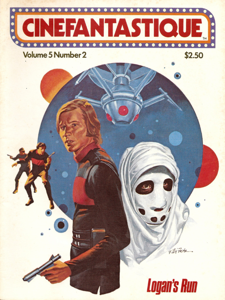 Cinefantastique V05N02 (Fall 1976) Logans Run Flesh Gordon | PDF