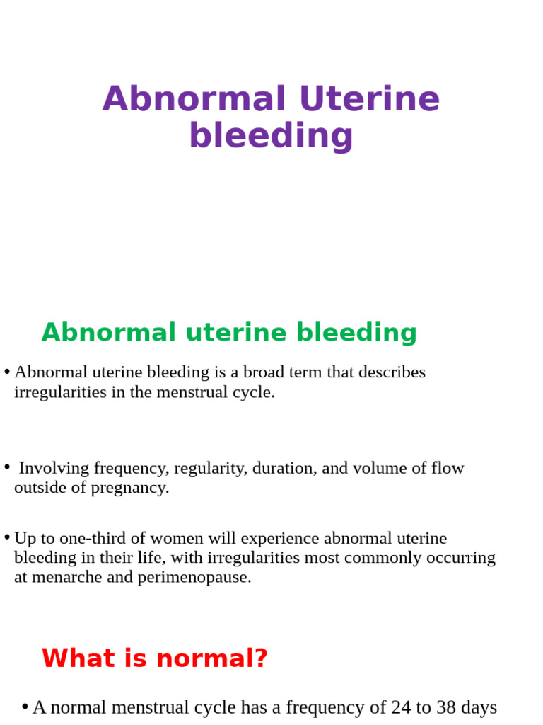 Abnormal Uterine Bleeding Overview | PDF | Menstrual Cycle | Medicine