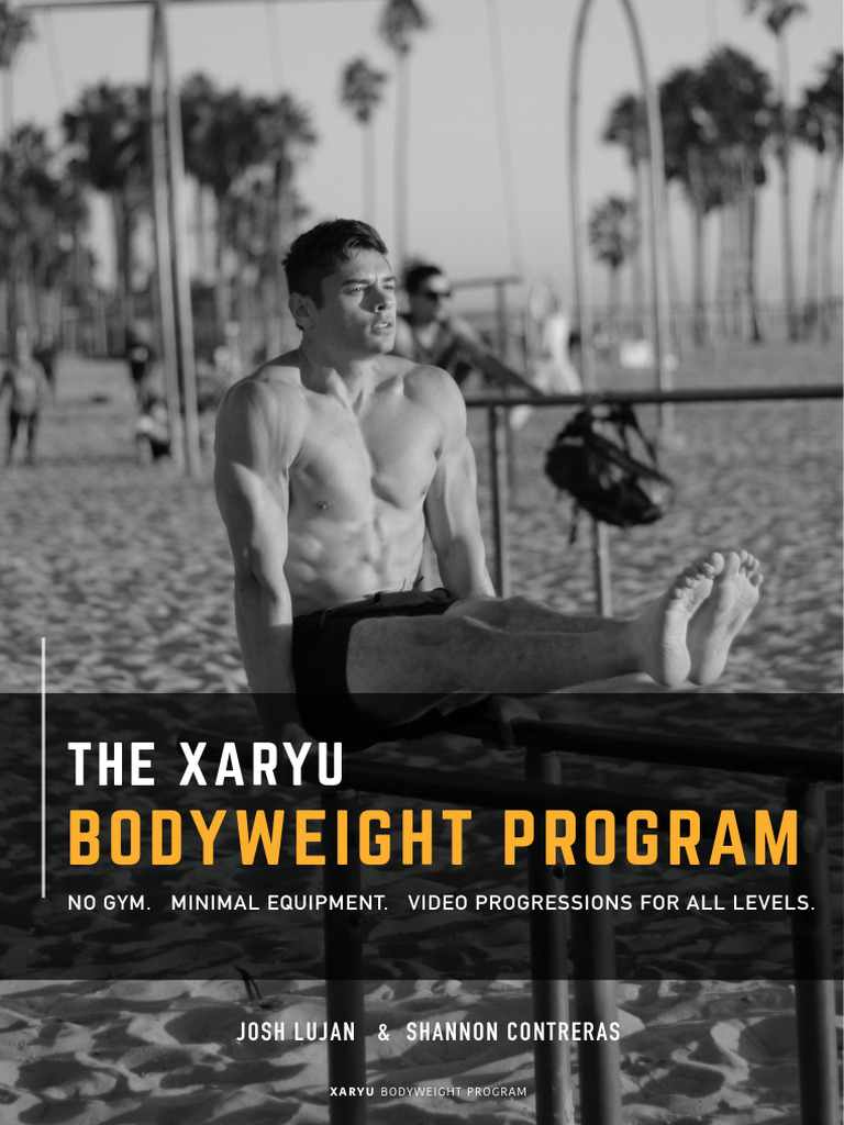 The Xaryu Bodyweight Program | PDF | Strength Training | Anatomical ...
