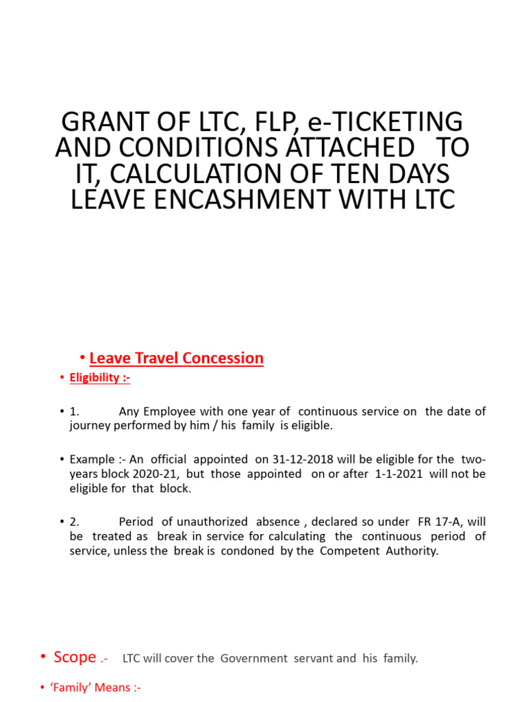 Ar-41!42!43 Grant of LTC FLP e TKTNG & Condns Attached To It Calculation of Ten Days Leave ...