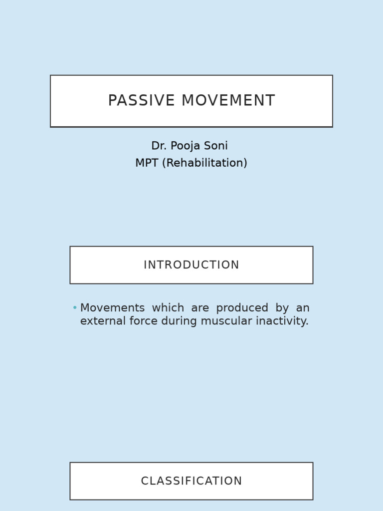 Passive Movement Techniques in Rehab | PDF | Clinical Medicine ...
